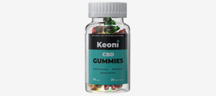 Keoni CBD: Review the Keoni CBD Oil and Gummies Product Line